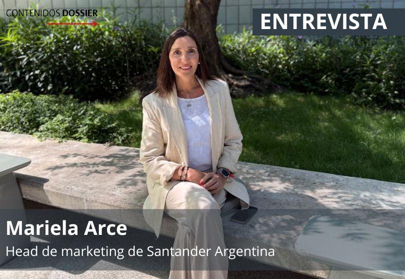 Entrevista con Mariela Arce, nueva Head de Marketing de Santander ...